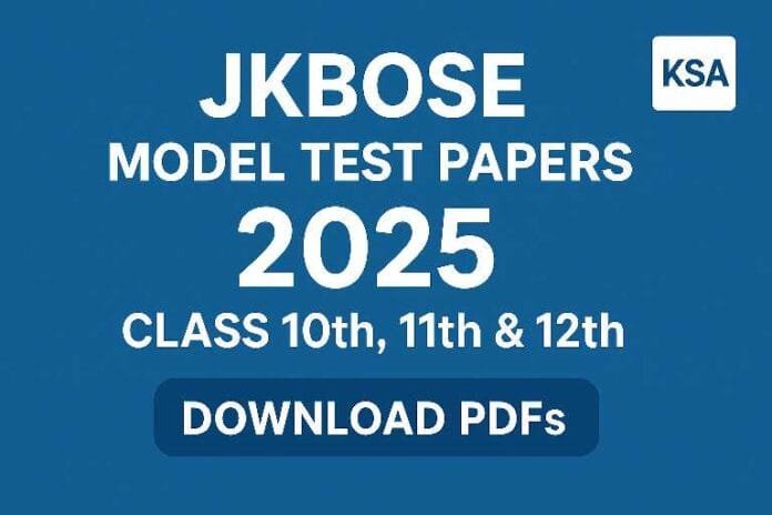 JKBOSE Model Papers 2025 for Class 10th, 11th & 12th – Download Subject ...