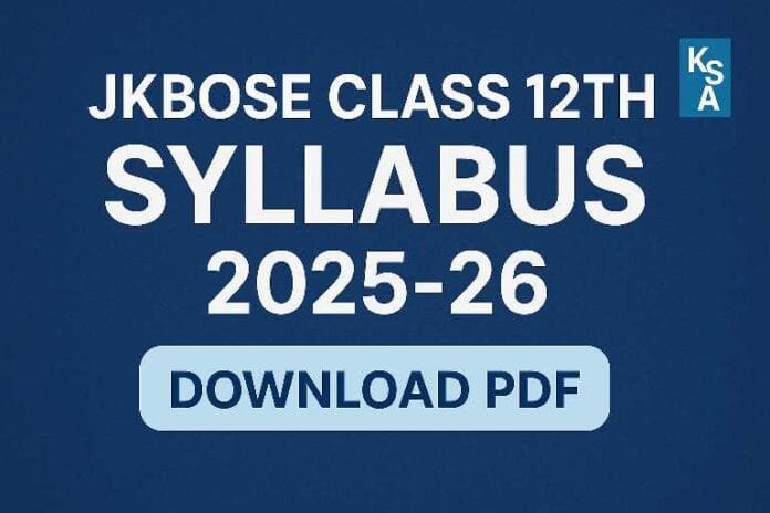JKBOSE Class 12th Syllabus 2025 PDF Download for Kashmir Division ...